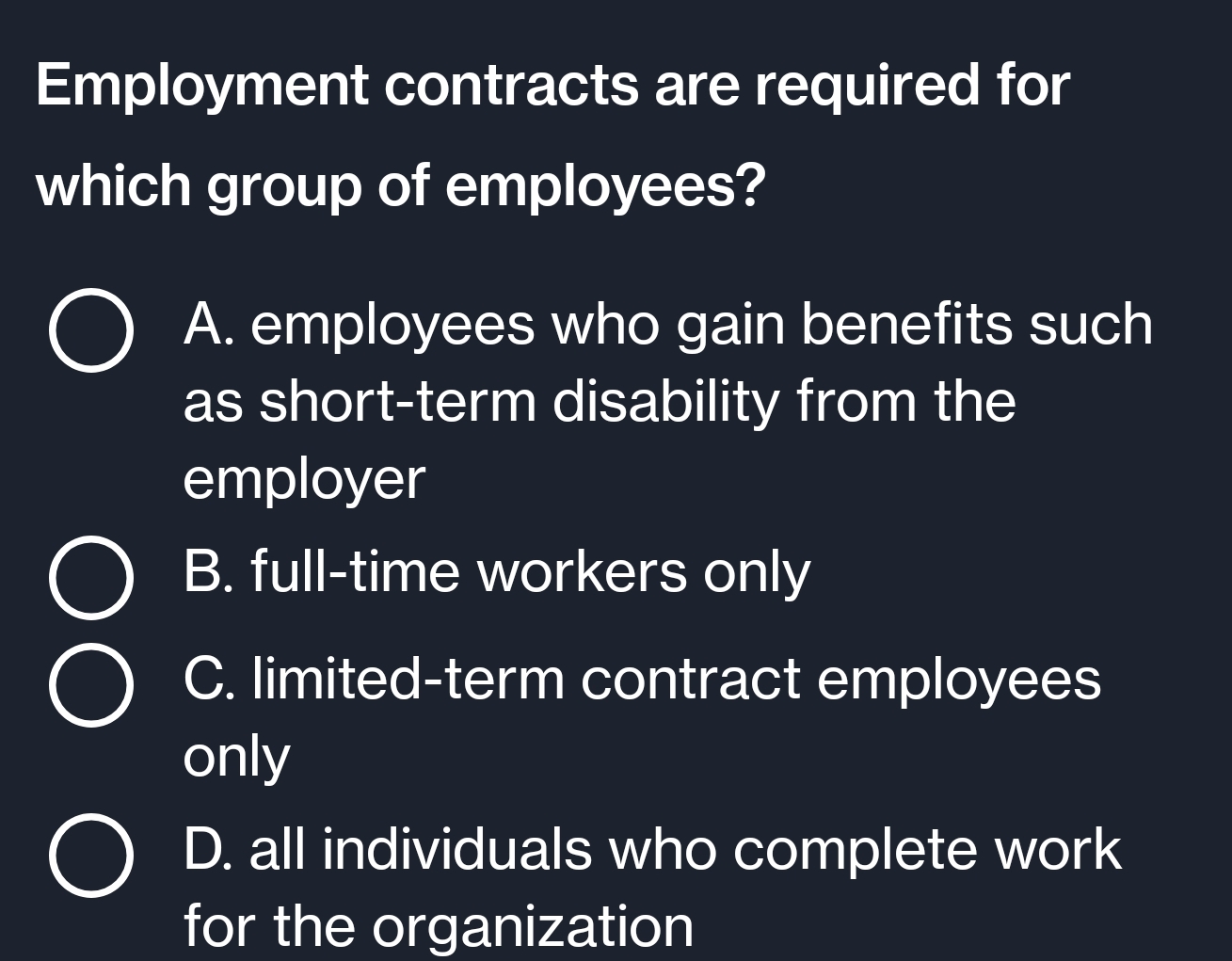 Solved Employment contracts are required for which group of | Chegg.com