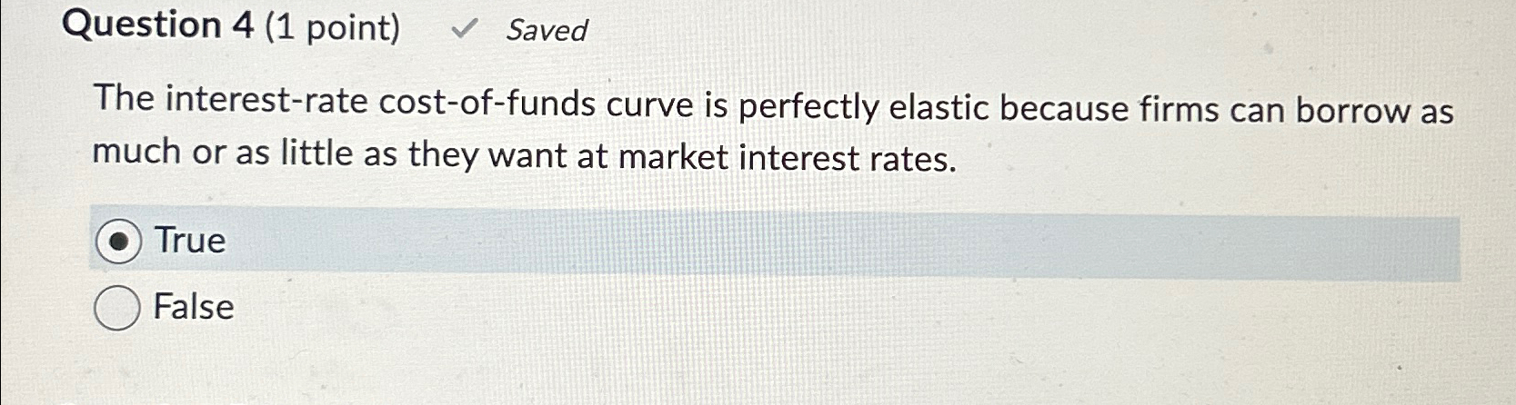 Solved Question 4 (1 ﻿point) ﻿SavedThe interest-rate | Chegg.com