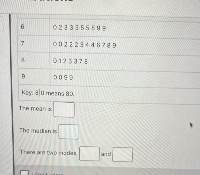 Solved Find the mean, median, and mode of the following | Chegg.com