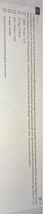 Solved ООООО 21 A college lecturer claims that students at | Chegg.com