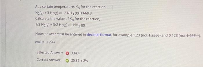 Solved At a certain temperature, Kp for the reaction, N2( | Chegg.com