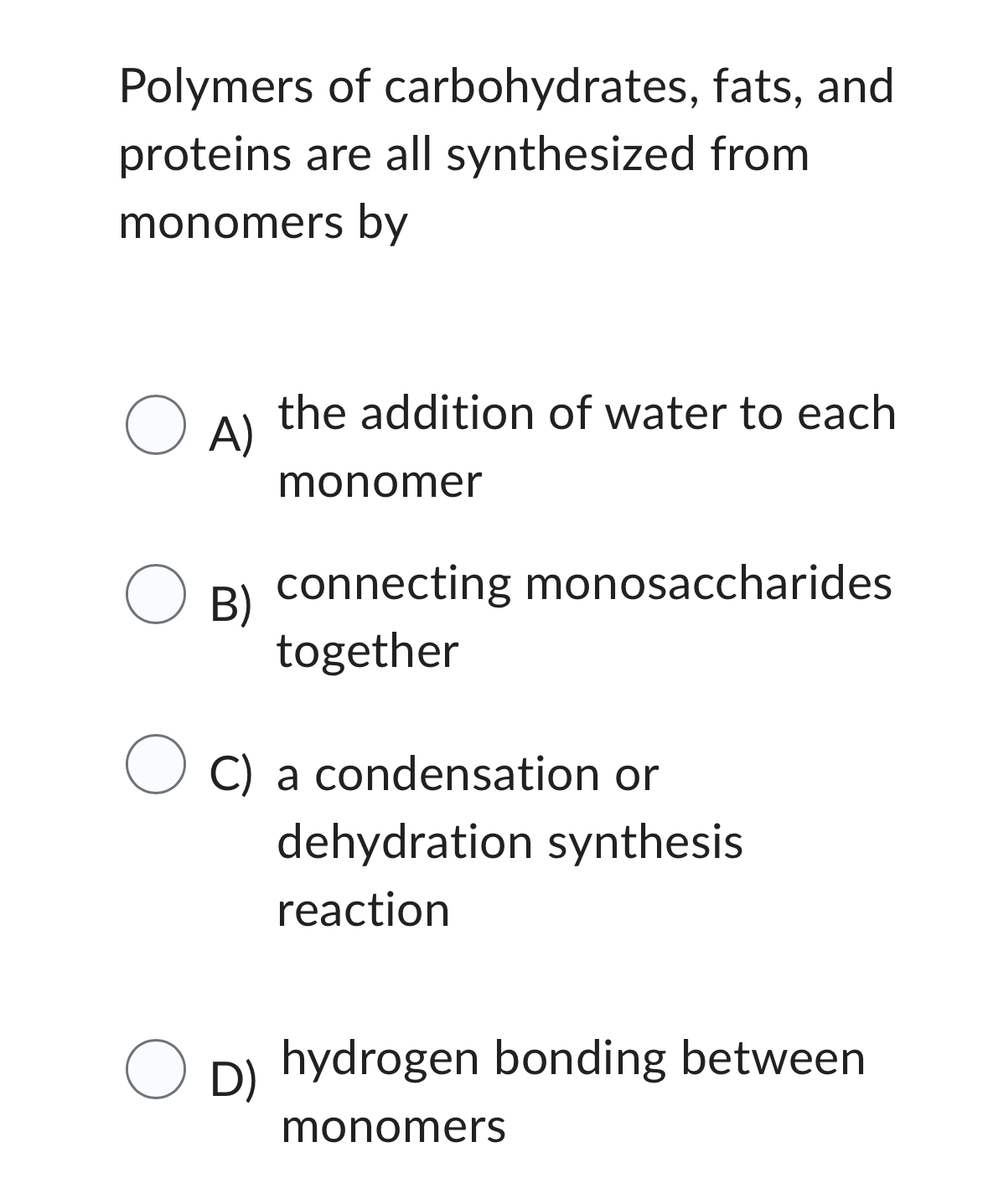 Solved Polymers of carbohydrates, fats, and proteins are all | Chegg.com