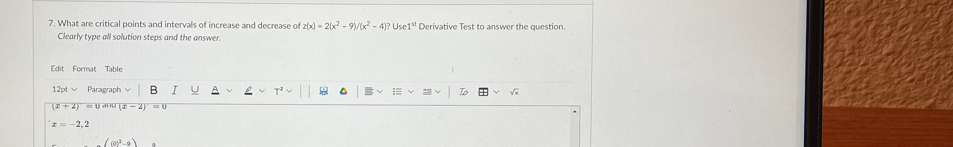 Solved What are critical points and intervals of increase | Chegg.com