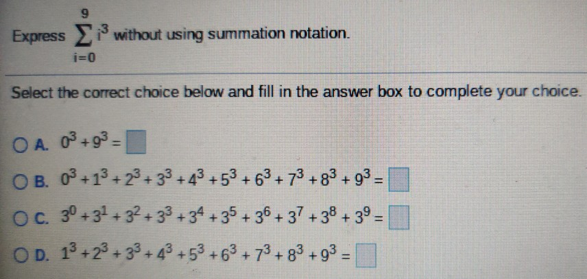 Solved 9 Express without using summation notation. Select | Chegg.com