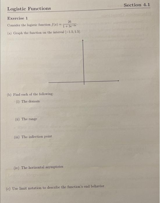 Solved Exercise 1 Consider the logistic function | Chegg.com