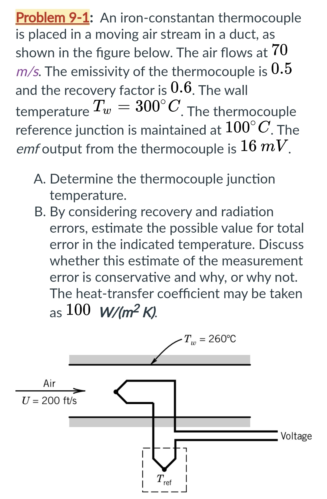 Solved Problem 9-1: An iron-constantan thermocoupleis placed | Chegg.com