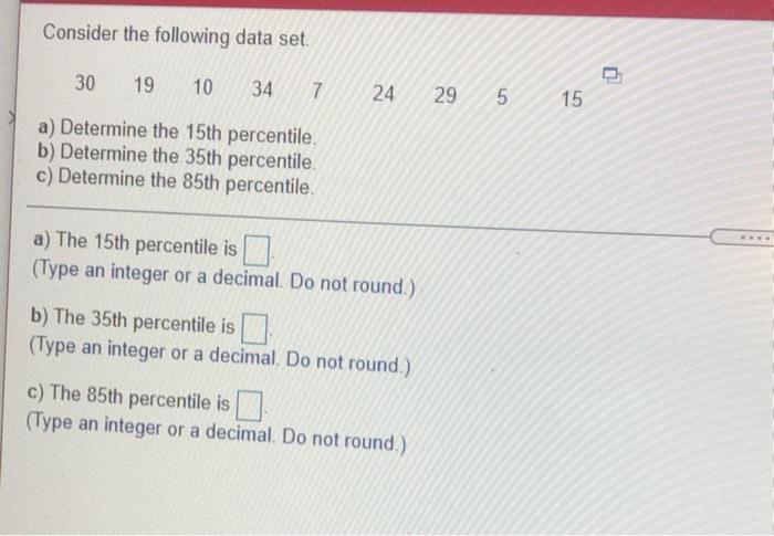 Solved Consider the following data set. 30 u 19 10 34 7 24 | Chegg.com