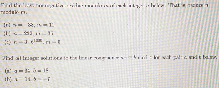 Solved Find the least nonnegative residue modulo m of each | Chegg.com