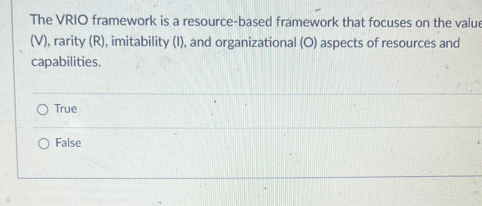 Solved The VRIO framework is a resource-based framework that | Chegg.com