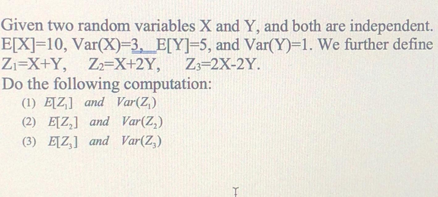 Solved Given two random variables x ﻿and Y, ﻿and both are | Chegg.com