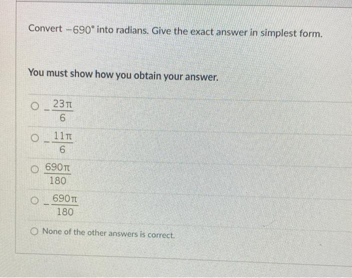 Solved Let: m∠A=25∘m∠B=7π radians m∠C=151 revolution | Chegg.com