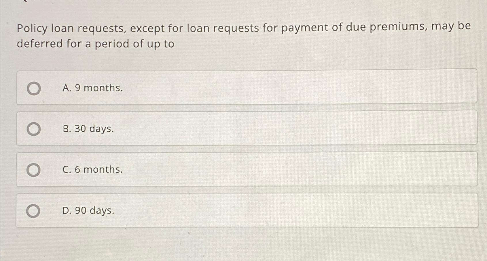 Solved Policy loan requests, except for loan requests for | Chegg.com