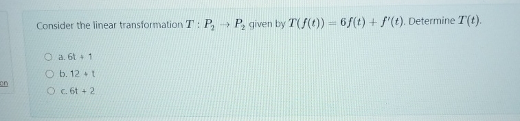 Solved Consider the linear transformation T:P2→P2 ﻿given by | Chegg.com