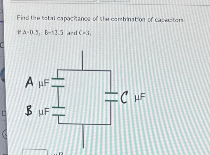 Solved Find the total capacitance of the combination of | Chegg.com