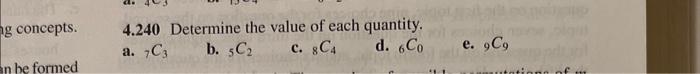Solved 4.240 Determine the value of each quantity. a. 7C3 b. | Chegg.com