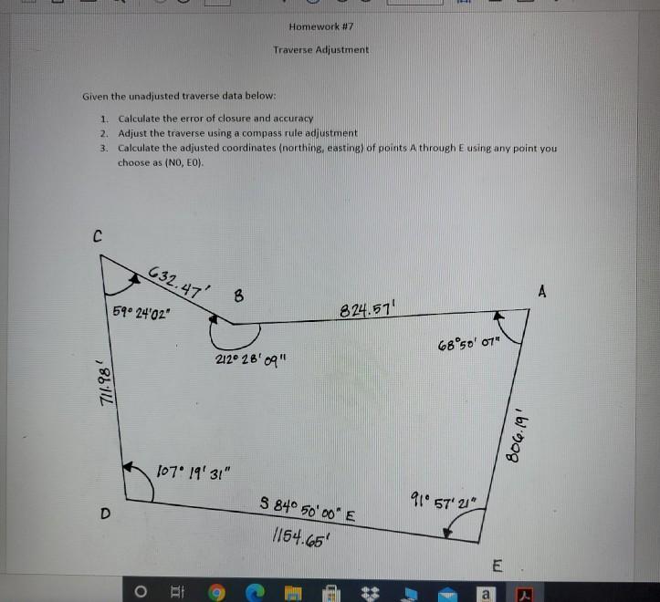 Solved Homework #7 Traverse Adjustment Given the unadjusted | Chegg.com
