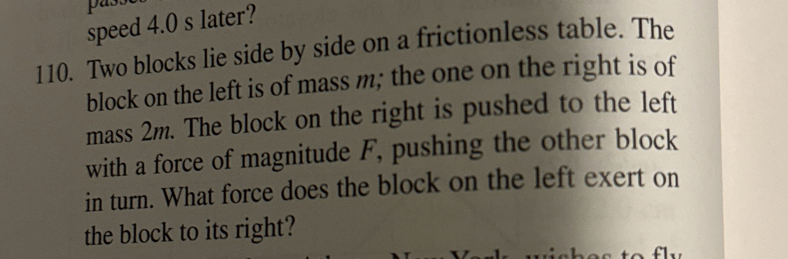 Solved speed 4.0 ﻿s later?Two blocks lie side by side on a | Chegg.com