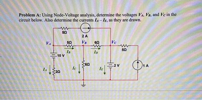 Solved Problem A Using Node Voltage Analysis Determine The 5975