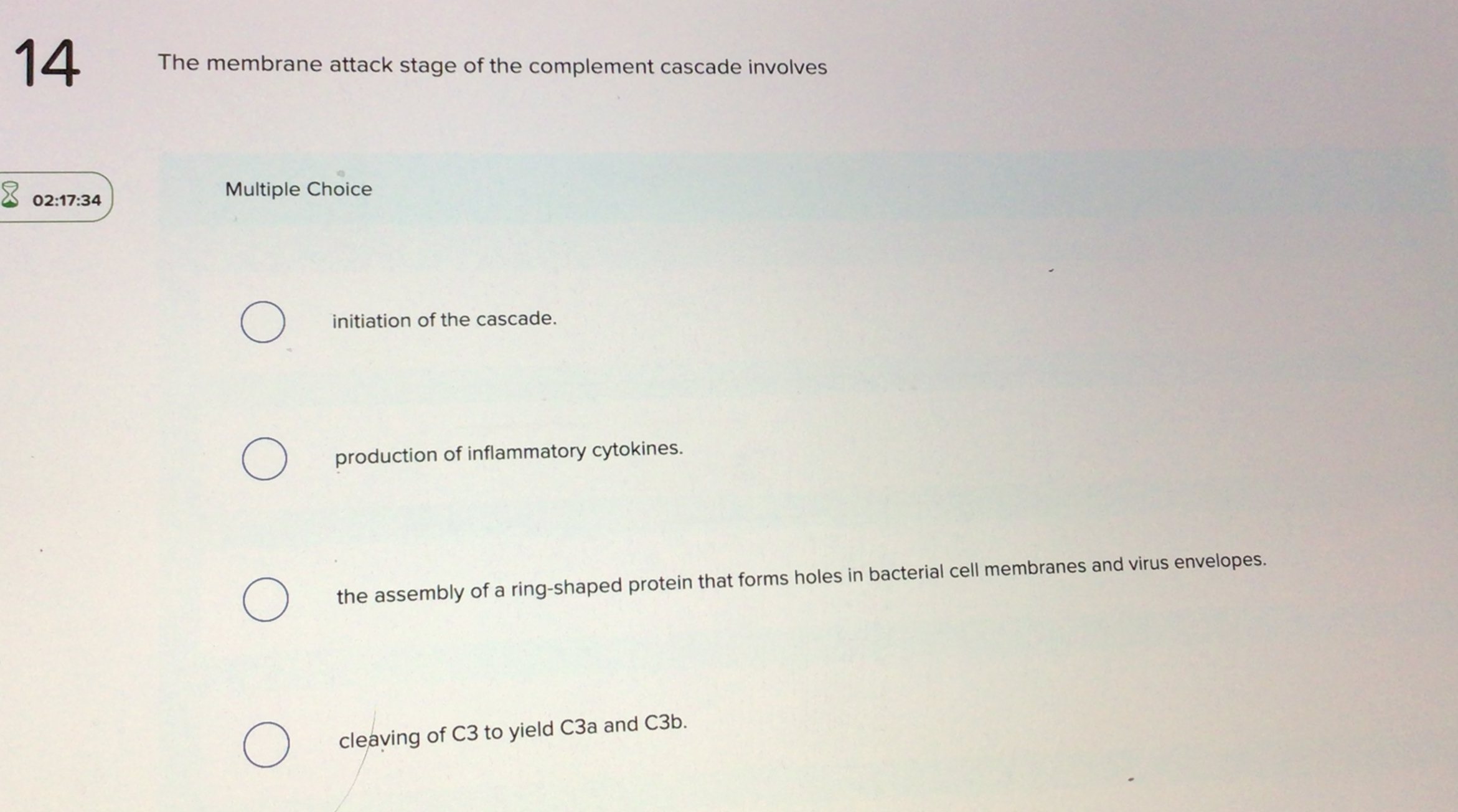 Solved 14The membrane attack stage of the complement cascade | Chegg.com