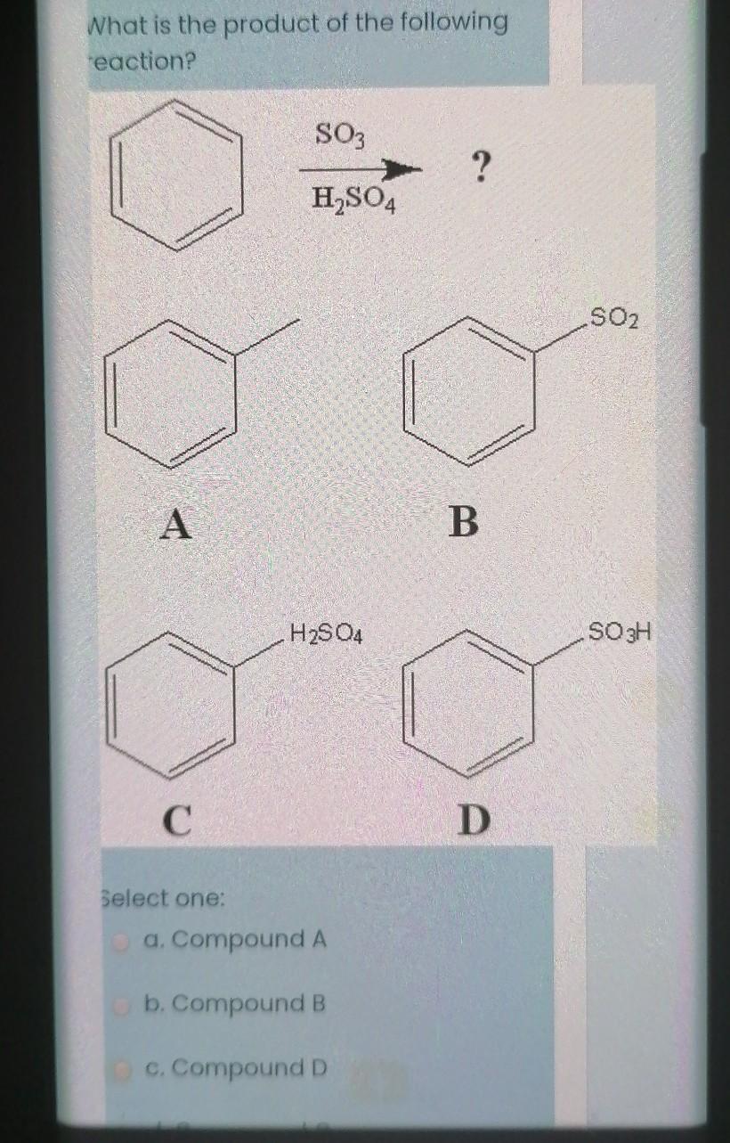 Solved What is the product of the following reaction? SO3 ? | Chegg.com