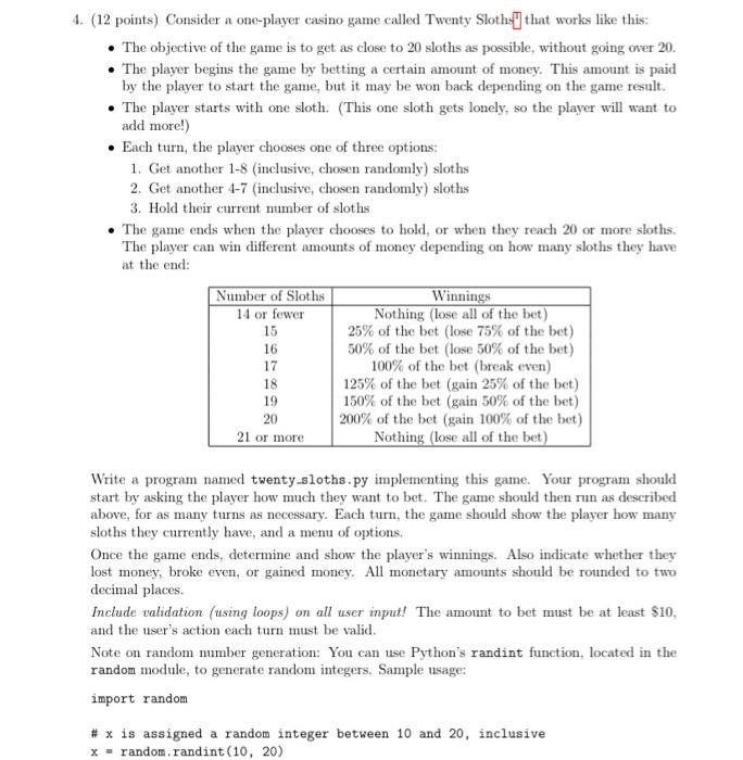 Solved 4. (12 points) Consider a one-player casino game | Chegg.com