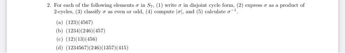 Solved 2. For each of the following elements o in S. (1) | Chegg.com