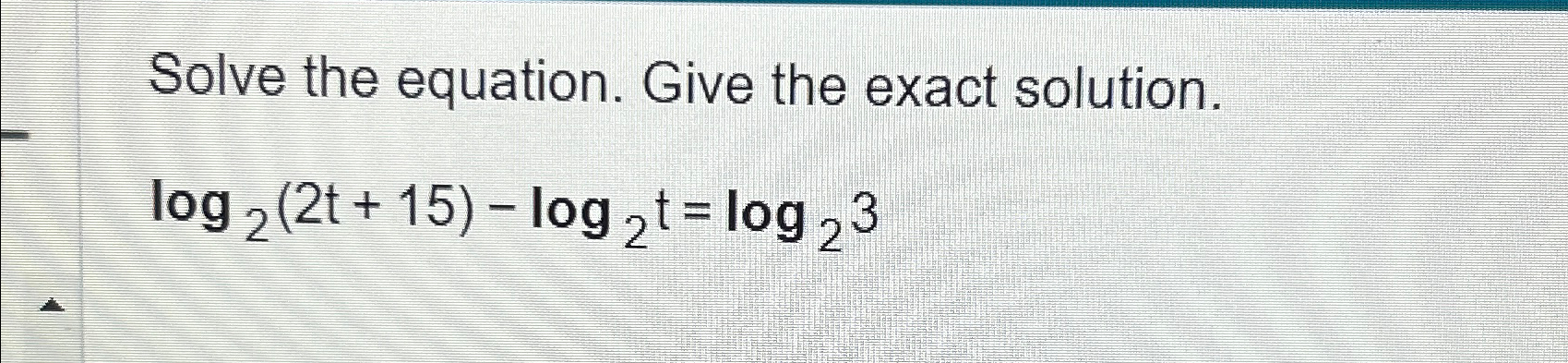 Solved Solve the equation. Give the exact | Chegg.com