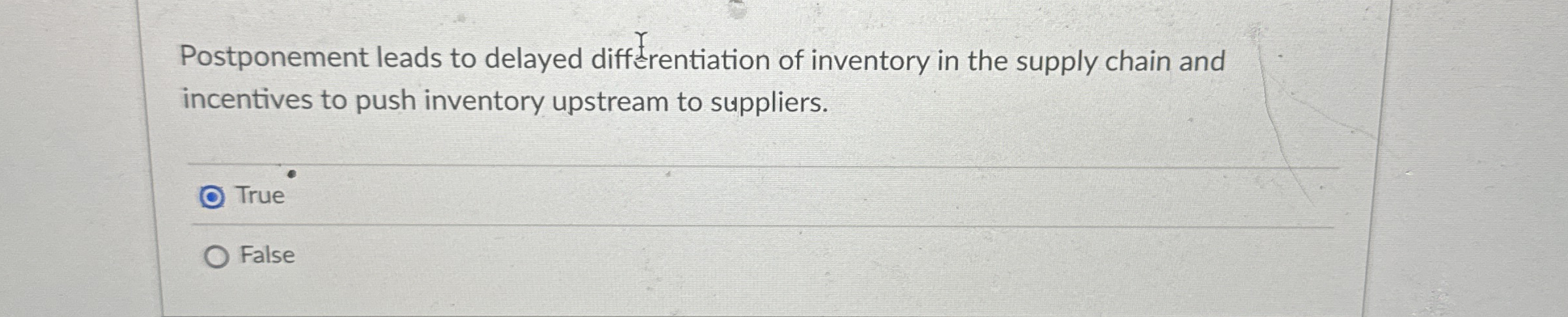 Solved Postponement leads to delayed differentiation of | Chegg.com