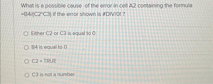 Solved What is a possible cause of the error in cell A2 | Chegg.com