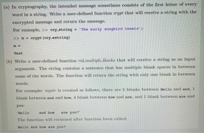 Solved (a) In cryptography, the intended message sometimes | Chegg.com