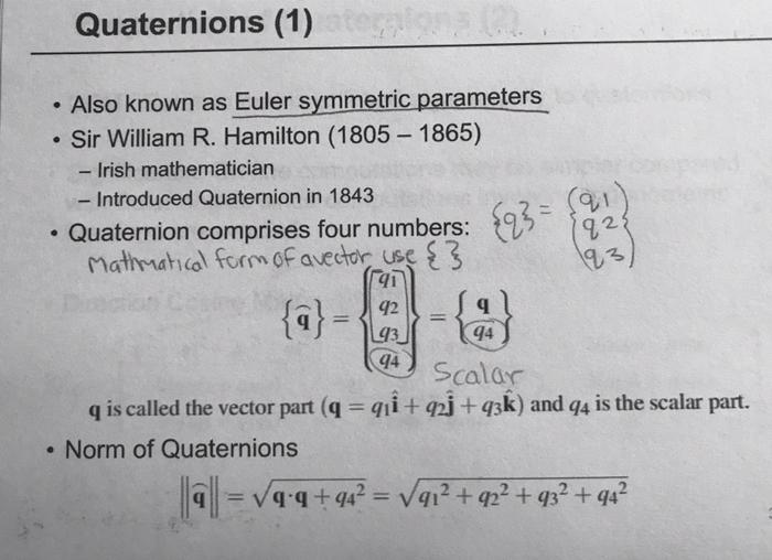 Solved The orientation of a spacecraft body fixed frame with | Chegg.com