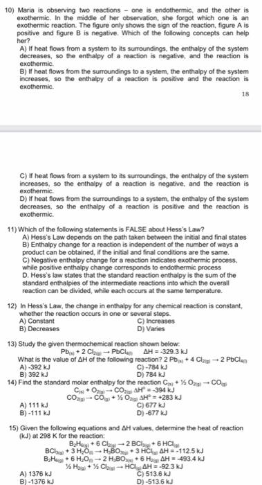 Solved 10) Maria is observing two reactions - one is | Chegg.com