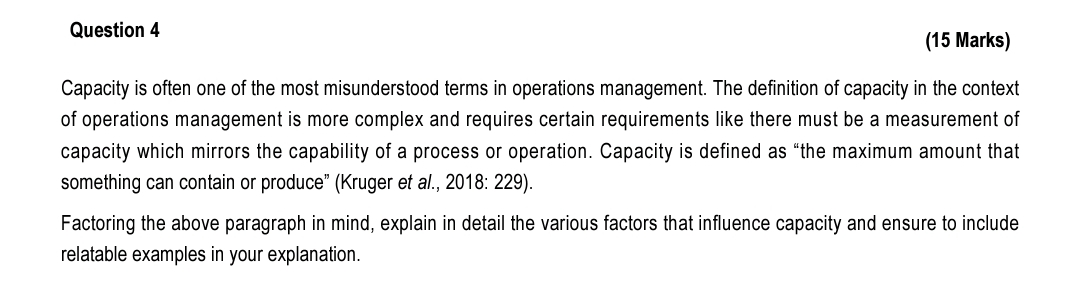 Solved Question 4(15 ﻿Marks)Capacity is often one of the | Chegg.com