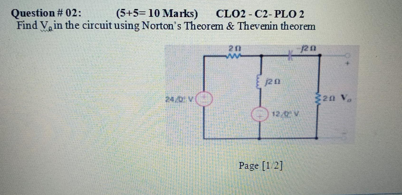 Solved Question #02: (5+5= 10 Marks) CLO2-C2-PLO 2 Find V. | Chegg.com