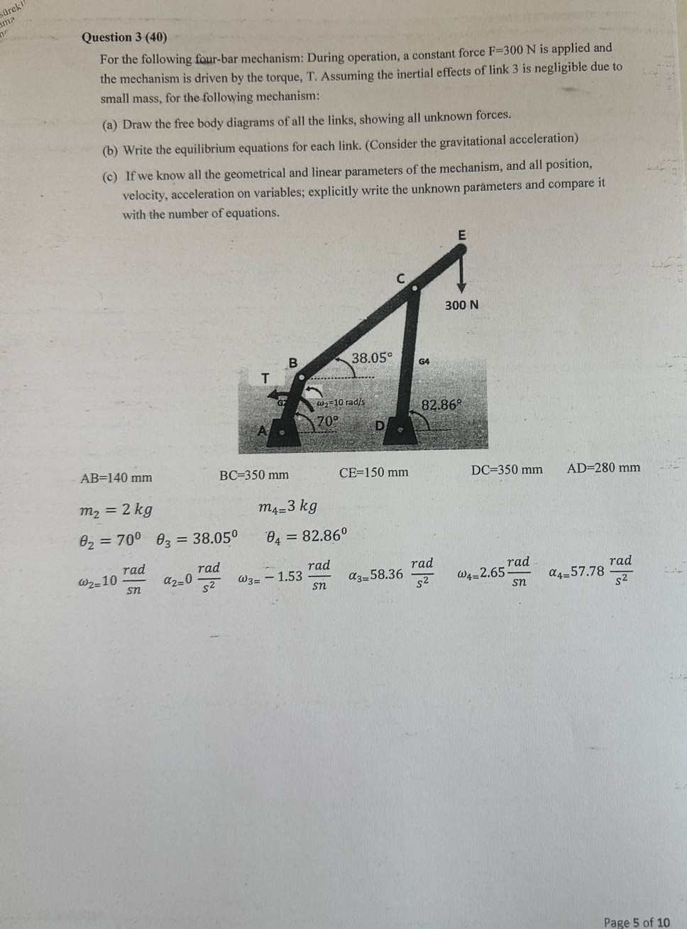 Solved Question 3 (40)For the following four-bar mechanism: | Chegg.com