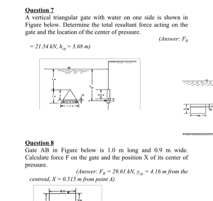 Solved Question 7 A vertical triangular gate with water on | Chegg.com