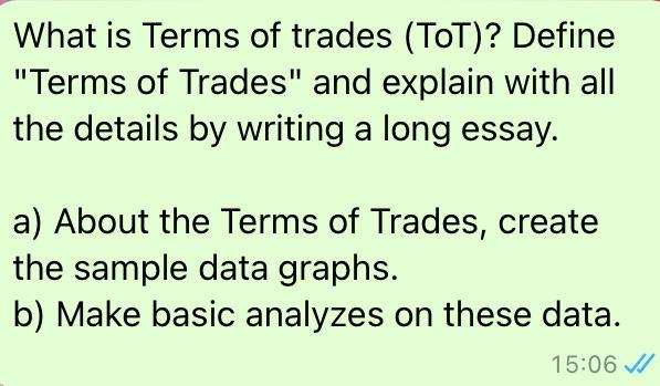 Solved What is Terms of trades (ToT)? Define "Terms of | Chegg.com