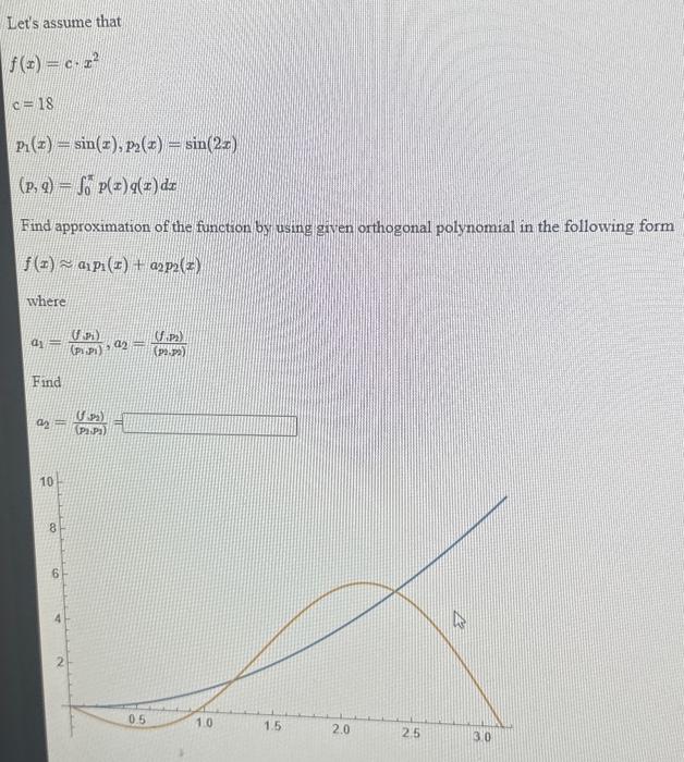 Solved Let's assume that f(x) = c. 1² c=18 P₁(x)=sin(x), | Chegg.com