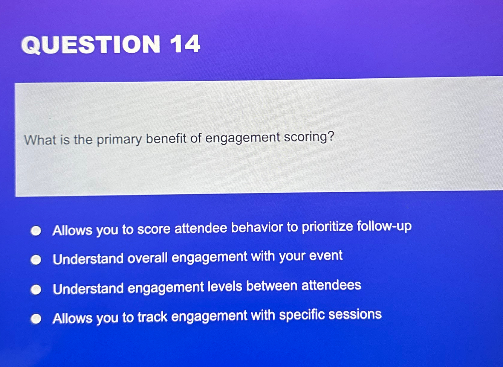 Solved QUESTION 14What is the primary benefit of engagement | Chegg.com