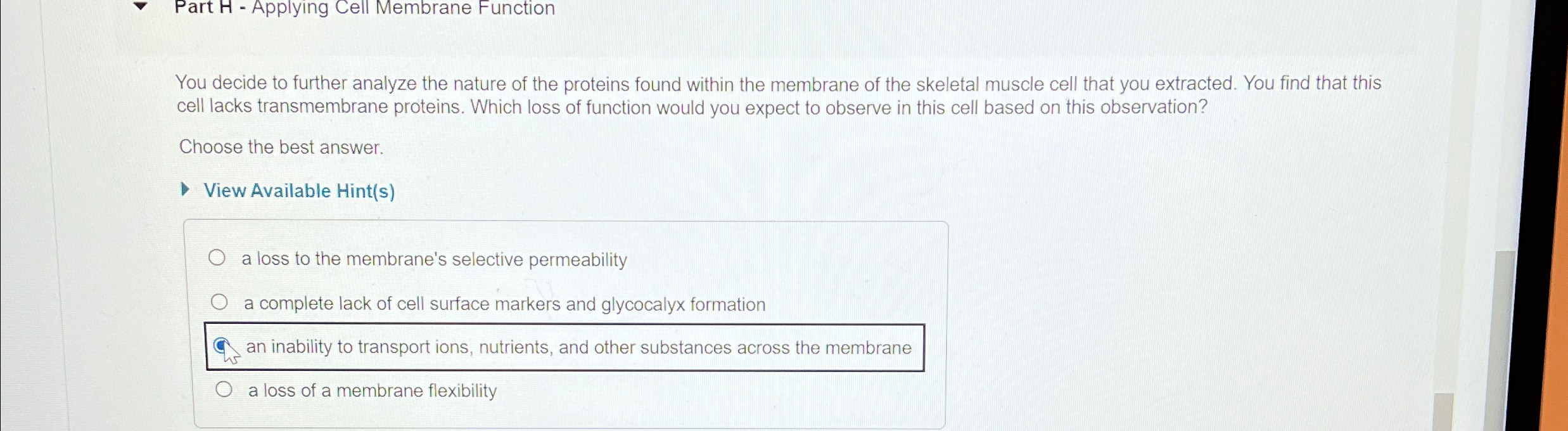 Solved Part H - ﻿Applying Cell Membrane FunctionYou decide | Chegg.com