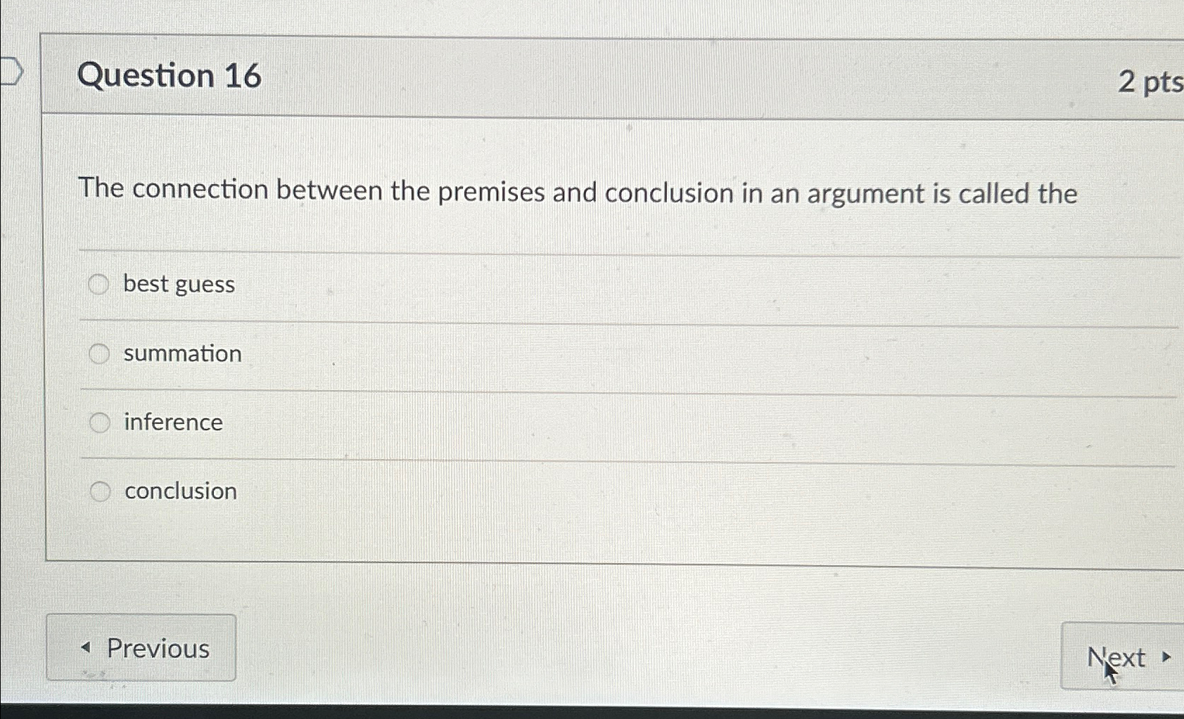 Solved Question 162ptsThe connection between the premises | Chegg.com