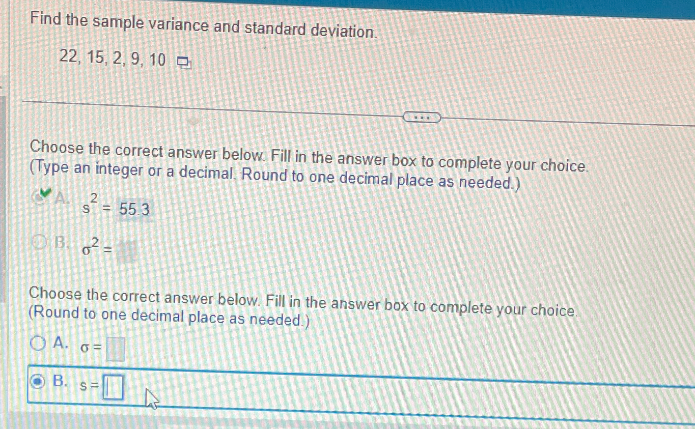 Solved Find the sample variance and standard | Chegg.com