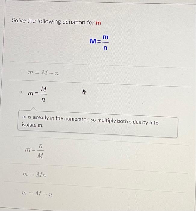 Solved Solve the following equation for m M=nm m=M−n m=nM m | Chegg.com