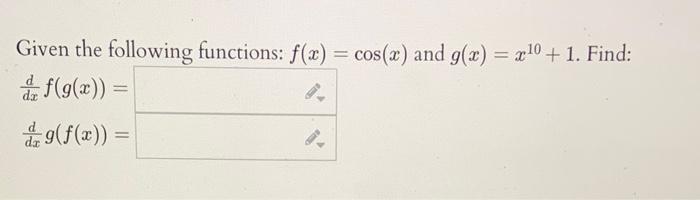 Solved Given the following functions: f(u)=tan(u) and | Chegg.com