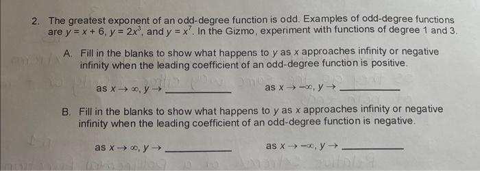 Solved 2. The greatest exponent of an odd-degree function is | Chegg.com