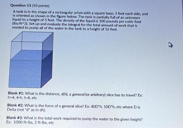 A tank is in the shape of a rectangular prism with a | Chegg.com