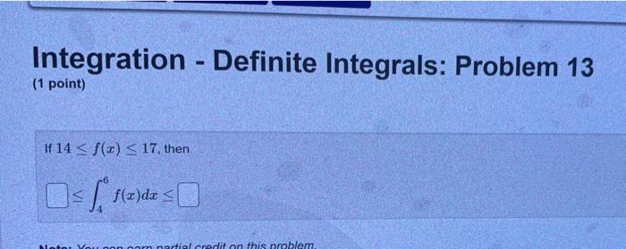 Solved Integration - Definite Integrals: Problem 13 (1 | Chegg.com