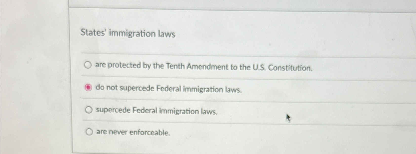 Solved States' immigration lawsare protected by the Tenth | Chegg.com