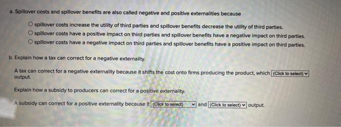Solved a. Spillover costs and spillover benefits are also | Chegg.com