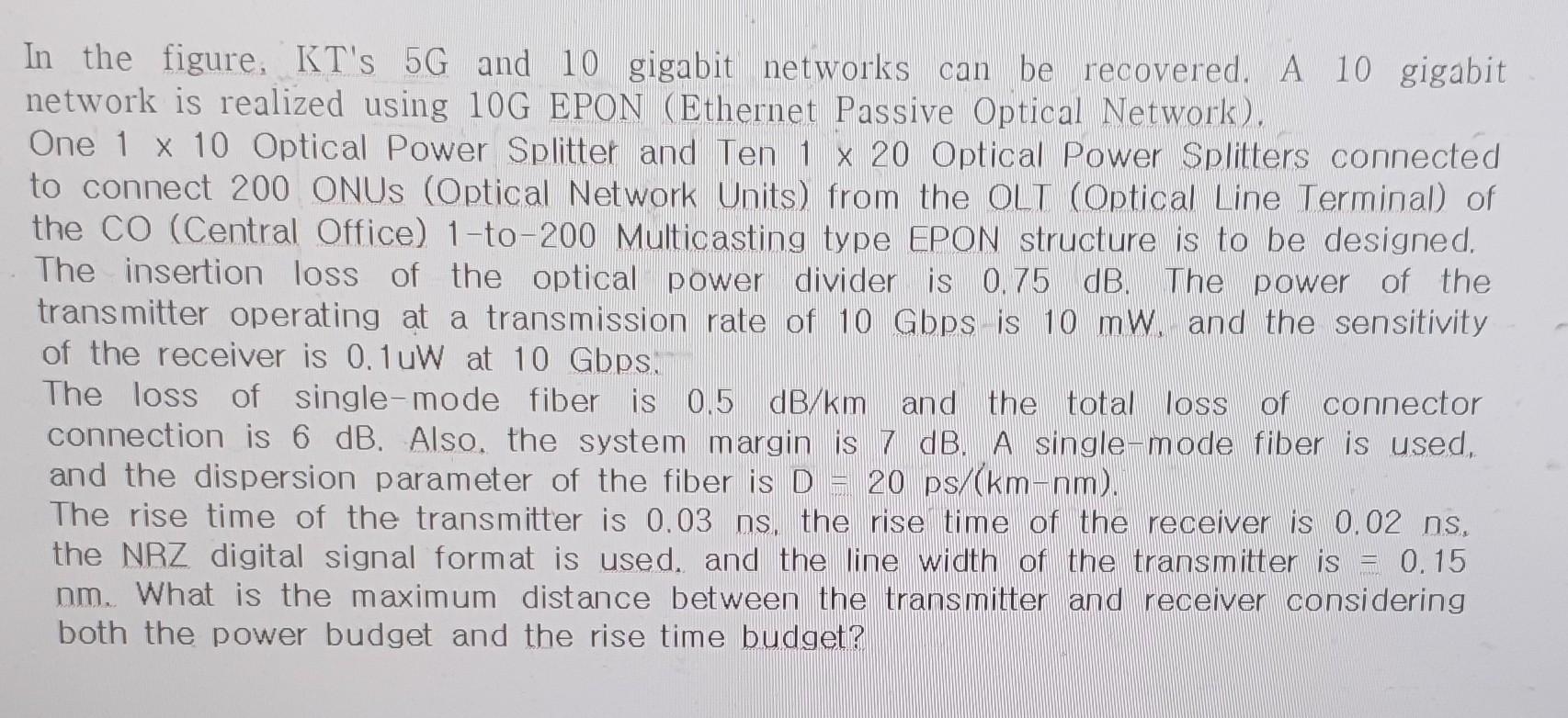 Solved Netmanias ONE-sHOT I KT 5 G \& 10기가 Network | Chegg.com